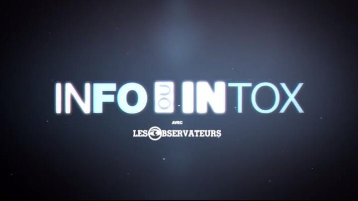 Info ou intox : votre rubrique hebdomadaire pour déjouer les pièges d ...