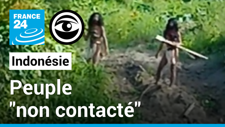 Indonésie : une rare vidéo d'autochtones "non-contactés" face à un ...